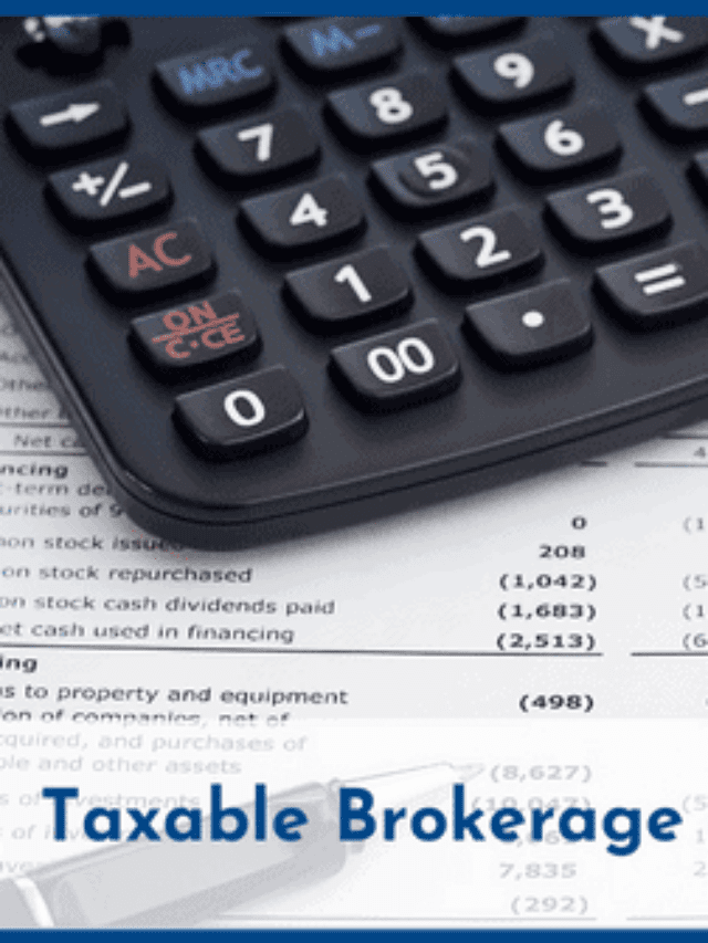 How a Taxable Brokerage Account Can Be Better Than Roth IRA Story ...